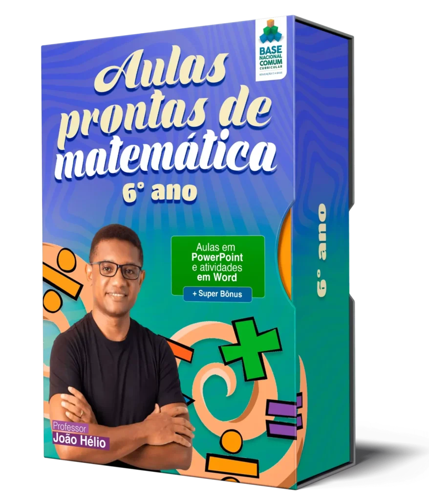 Aulas Prontas de Matemática 6° ao 9° ano - Prof. João Hélio